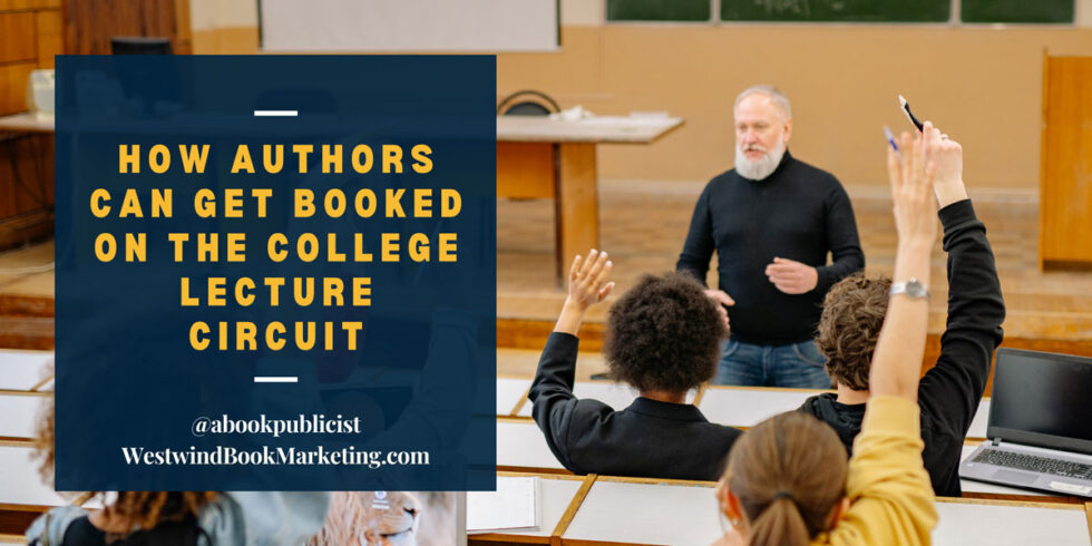 How Authors Can Get Booked on the College Lecture Circuit